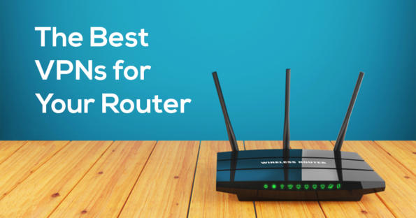 5 Best VPN Routers for Privacy and Security - DeviceMAG
