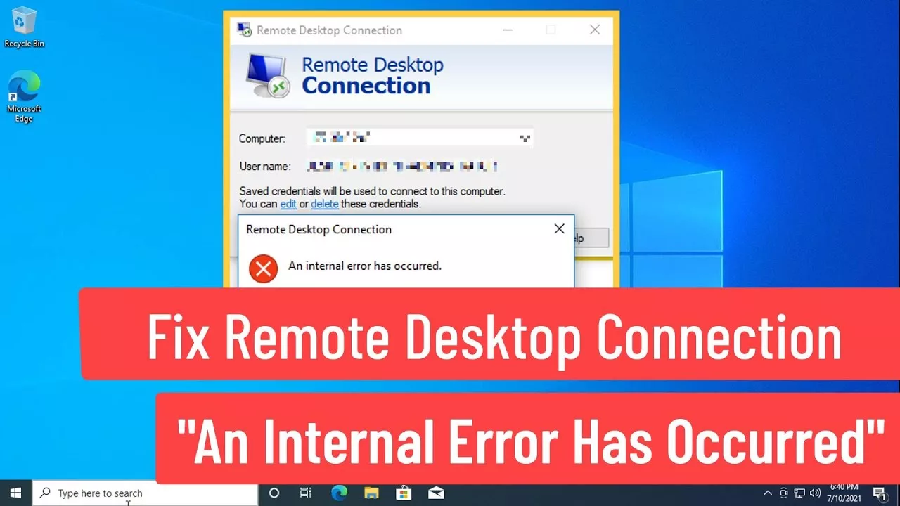How To Troubleshoot An Internal Error Has Occurred In Remote Desktop
